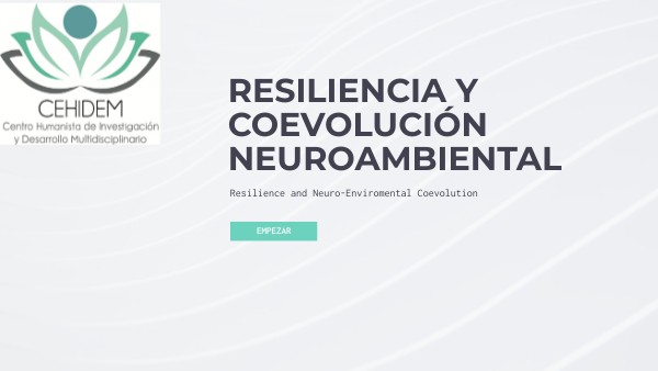 RESILIENCIA Y COEVOLUCIÓN NEUROAMBIENTAL