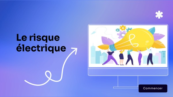 Le risque électrique | Genially