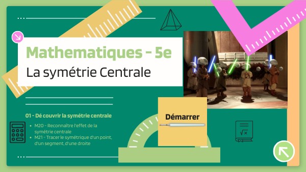 5e - La symétrie Centrale - Partie 1