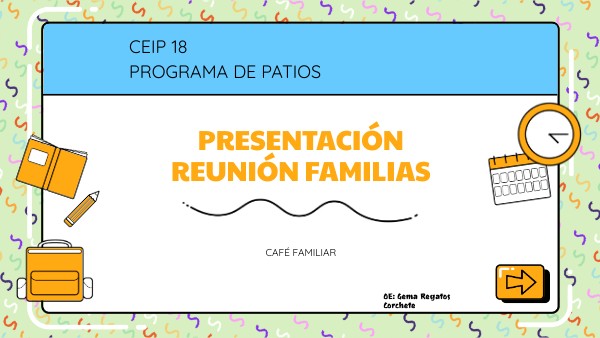 Familias: Patios dinámicos | Genially