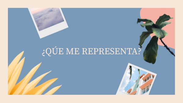 ¿Qué me representa? | Genially