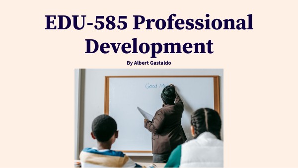 EDU-585 Benchmark Professional Development