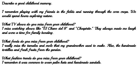 Describe a good childhood memory