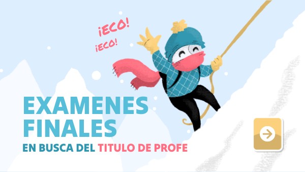 EXAMENES FINALES | Genially