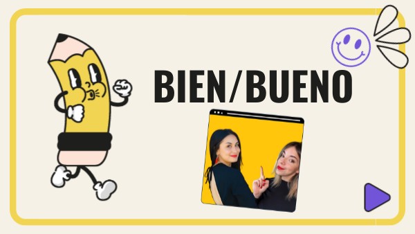 Bien/bueno