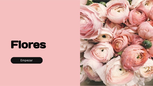 Flores | Genially