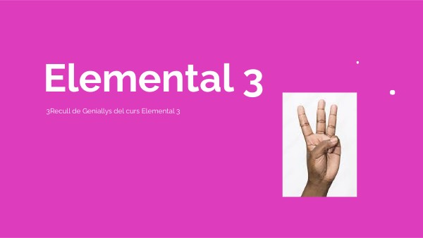 ELEMENTAL 3 | Genially