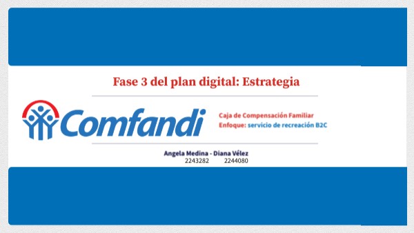 FASE 3 ESTRATEGIA COMFANDI MK DIGITAL