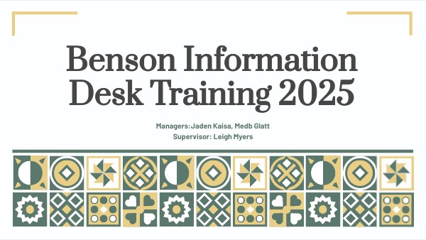 Benson Info Desk Training | Genially