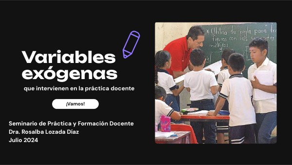 Variables Exógenas | Genially