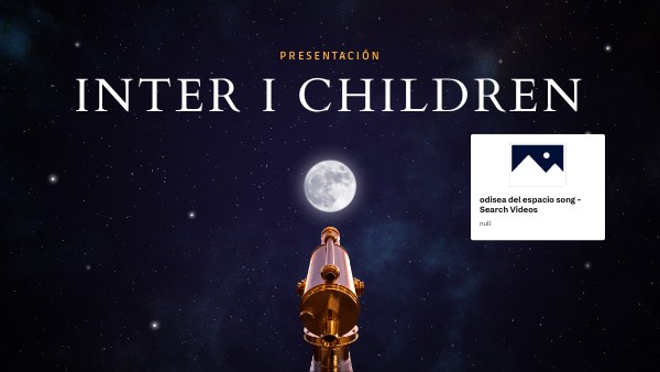 INTER CHILDREN I | Genially