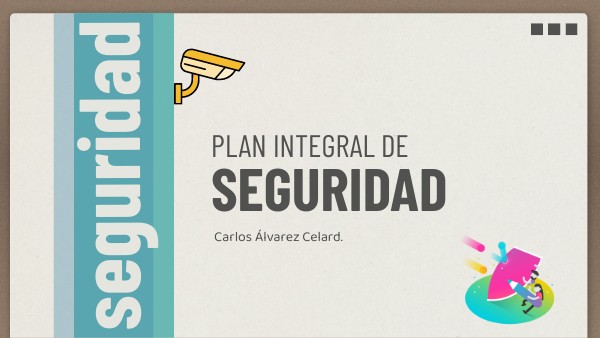 Plan Integral de Seguridad A
