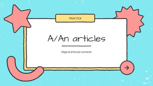 A/An articles | Genially