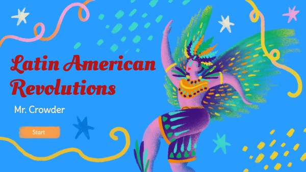 Latin American Revolutions