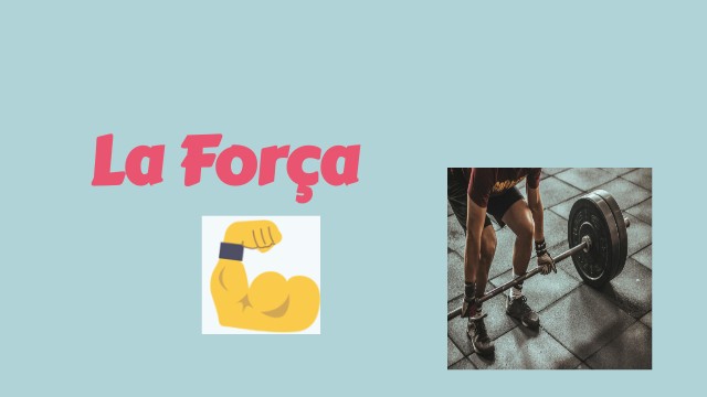 La força