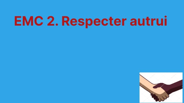 Respecter autrui | Genially