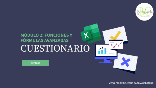 Cuestionario Funciones y Fórmulas Avanzadas | Genially
