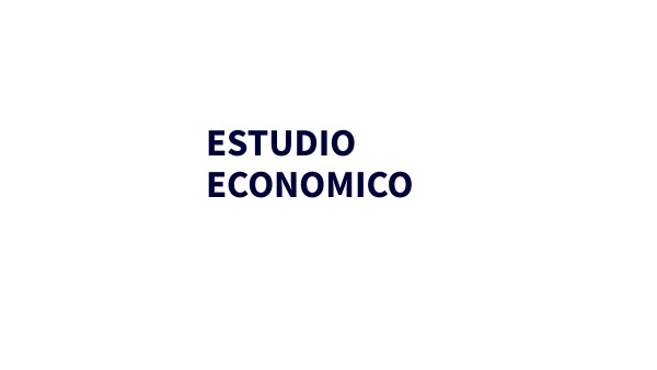 ESTUDIO ECONOMICO | Genially