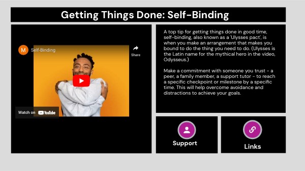 Getting Things Done: Self-Binding