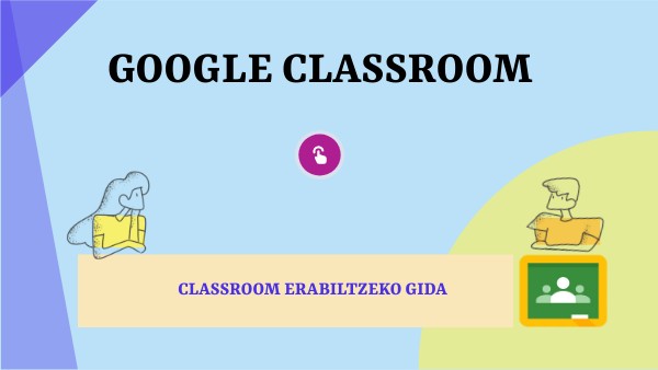 GIDA GOOGLE CLASSROOM | Genially