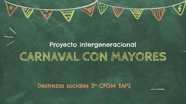 Carnaval con mayores | Genially