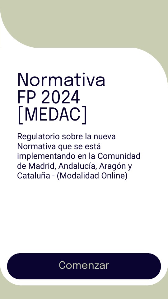 Píldora Normativa FP 2024 [MEDAC] | Genially