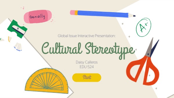 Global Issue: Cultural Stereotypes