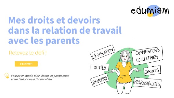 Grand défi : Mes droits et devoirs dans la relation de travail | Genially