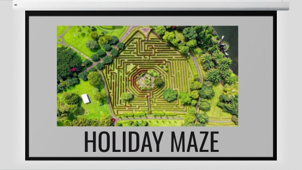Holiday Maze Speaking