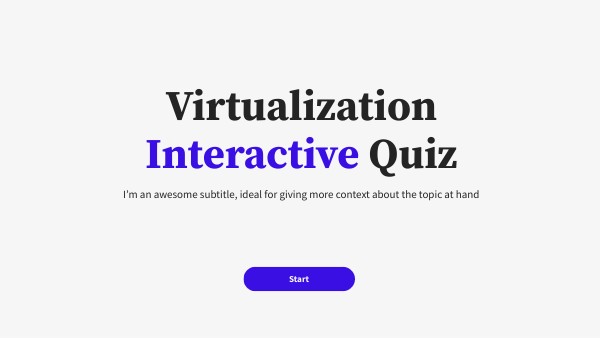 Virtualization Interactive Quiz