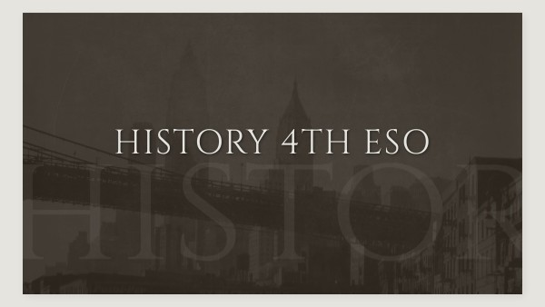 HISTORY 4TH ESO
