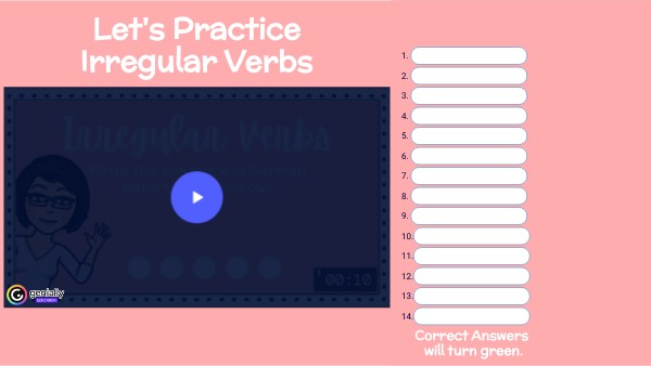 LET'S PRACTICE IRREGULAR VERBS