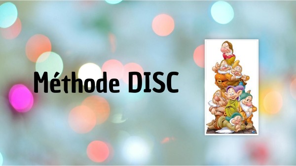 Méthode Disc | Genially