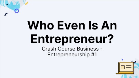 What is Entrepreneruship | Genially
