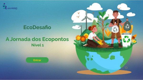 EcoDesafio - A Jornada dos Ecopontos 1