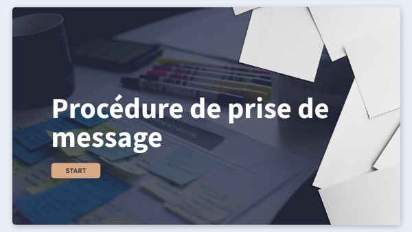 Procédure prise de message