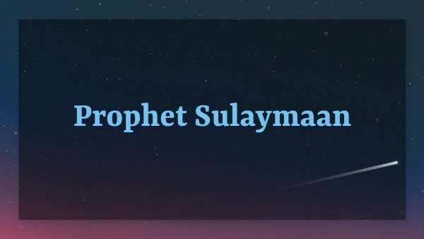 Prophet Sulaymaan
