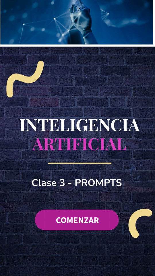 Clase 3 - Prompts | Genially