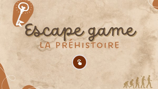 Escape game - Préhistoire | Genially