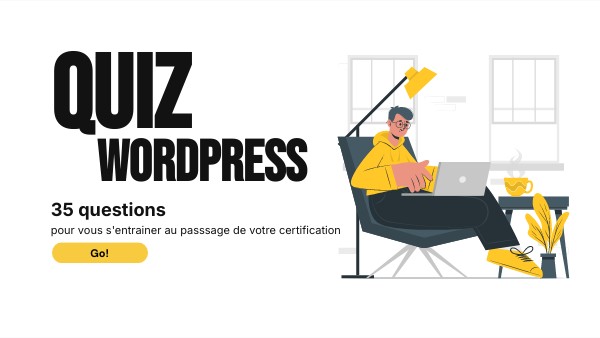 Quiz WordpresUne image ne s'affiche plus sur une page ou un article. Q | Genially