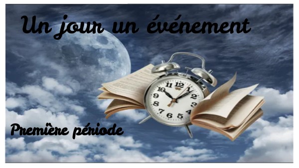 un jour un événement 1 période 2025-2026 | Genially