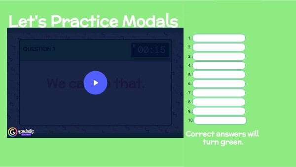 LET'S PRACTICE MODALS | Genially