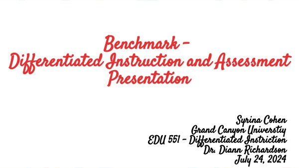 Benchmark - Differentiated Instruction & Assessment Presentation | Genially