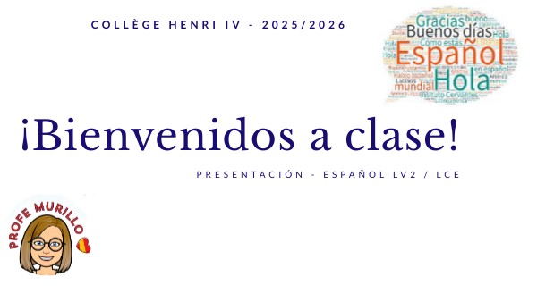 Bienvenidos a clase de español | Genially