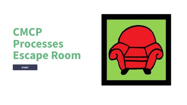 Ignite CMCP Process Escape Room