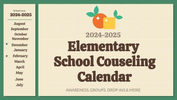 Elementary School Counseling Calendar 2024-2025