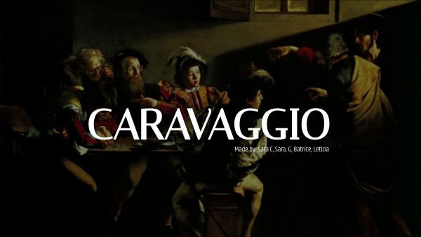 CARAVAGGIO | Genially