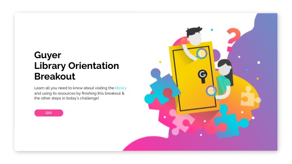 Guyer Library Orientation