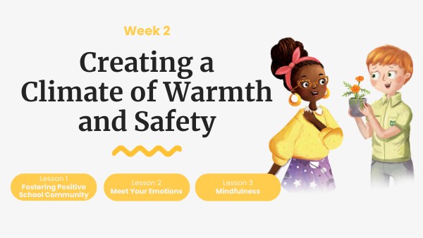 2.0-Creating a Climate of Warmth and Safety