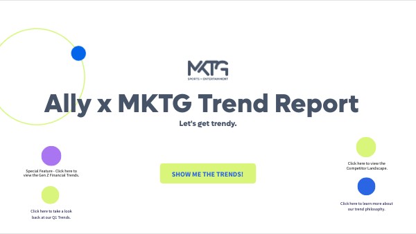 Ally - MKTG Q2 Trend Report